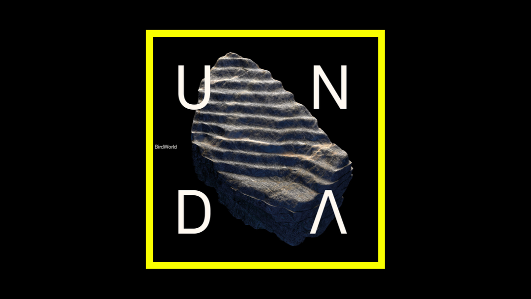 BirdWorld - UNDA - Radioaktiv