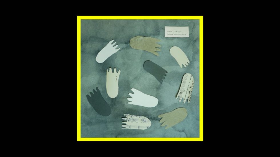 Jakob Lindhagen - Memory Constructions - Radioaktiv